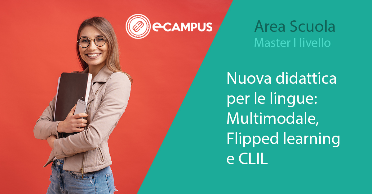 Nuova didattica per le lingue: multimodale, flipped learning e CLIL - Ecampus Polo di Caserta