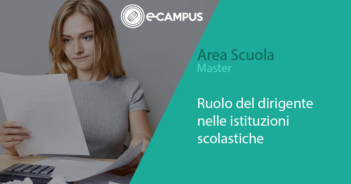 Ruolo del dirigente nelle istituzioni scolastiche | eCampus - Ecampus Polo di Caserta